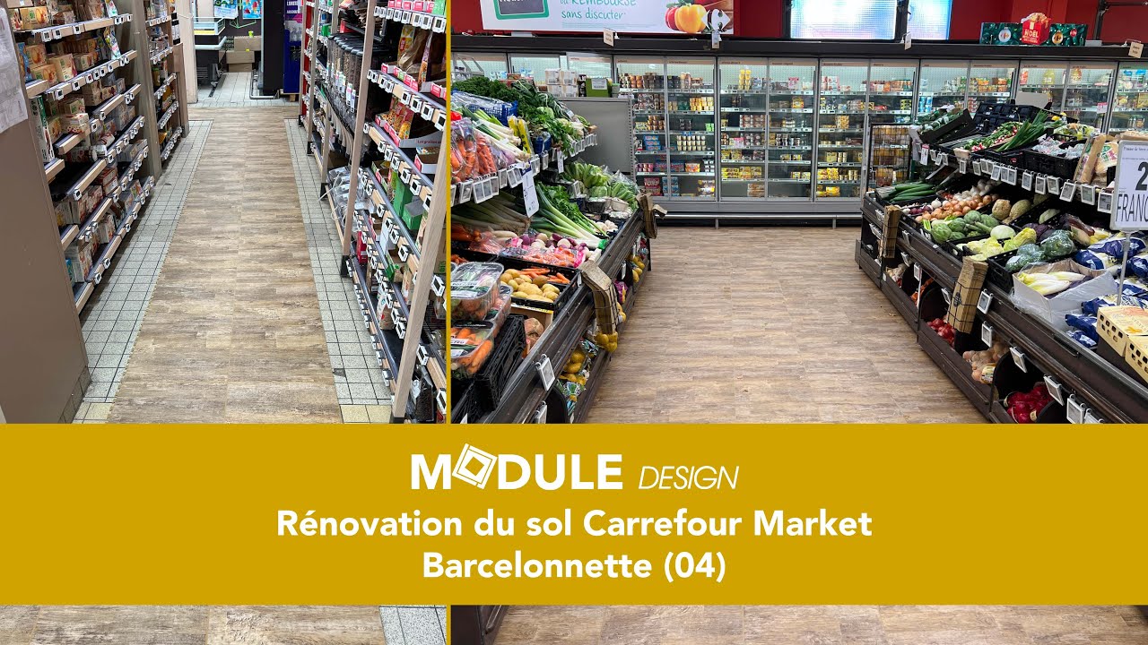 Rénovation d'un sol Carrefour Market à Barcelonnette en dalles Module ...