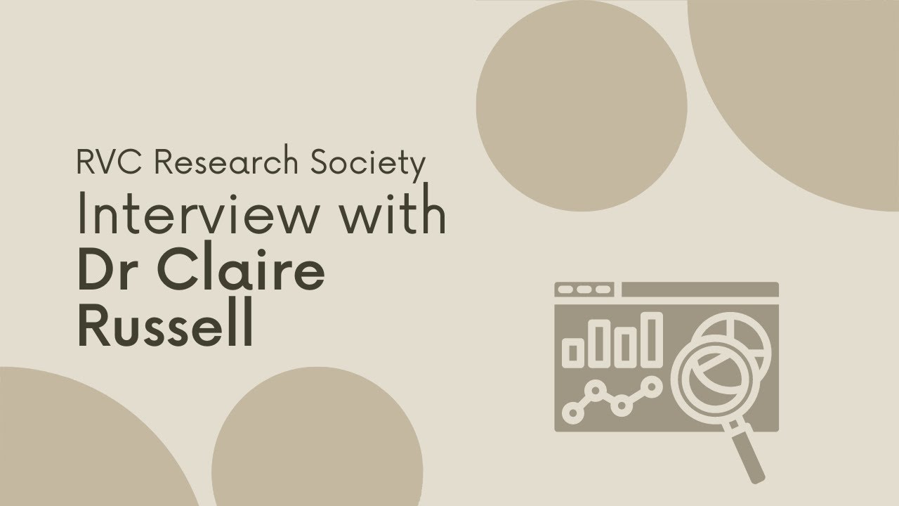 RVC Research Society Interview Series - Dr Claire Russell - YouTube