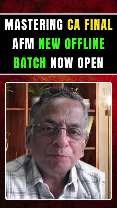 Mastering CA Final AFM New Offline Batch Now Open - YouTube