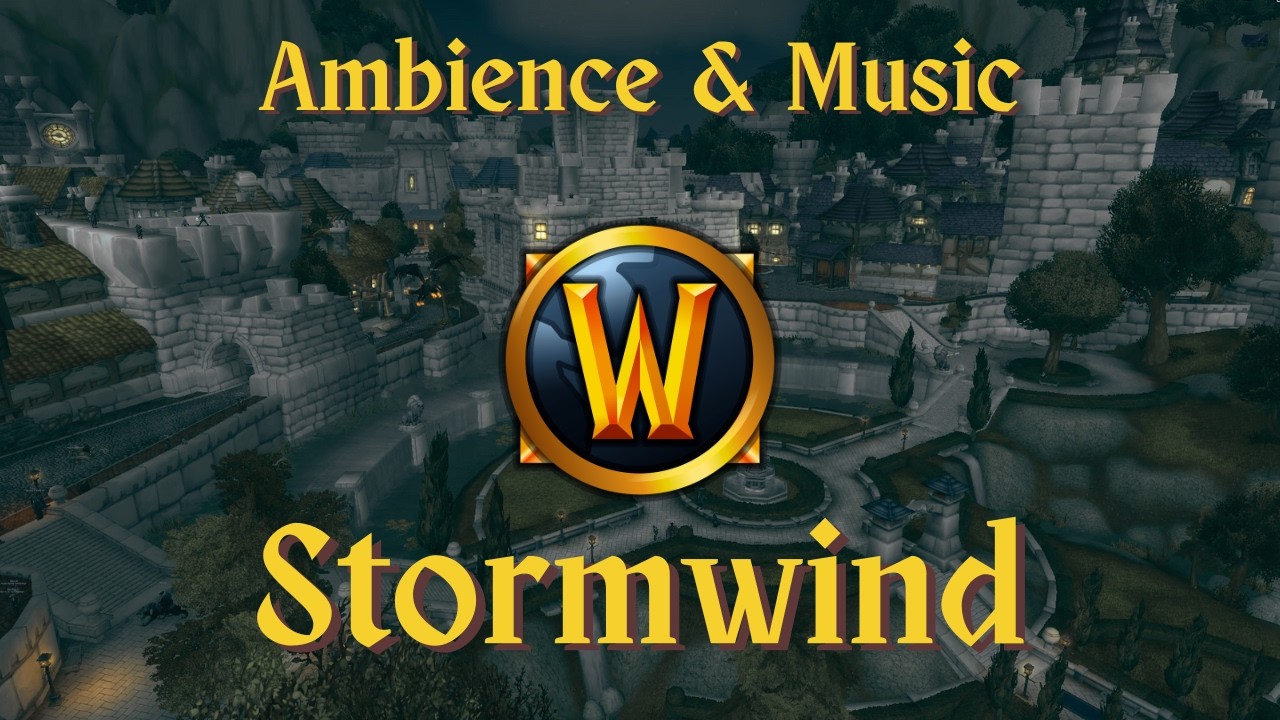 Stormwind - Ambience & Music | World of Warcraft - YouTube