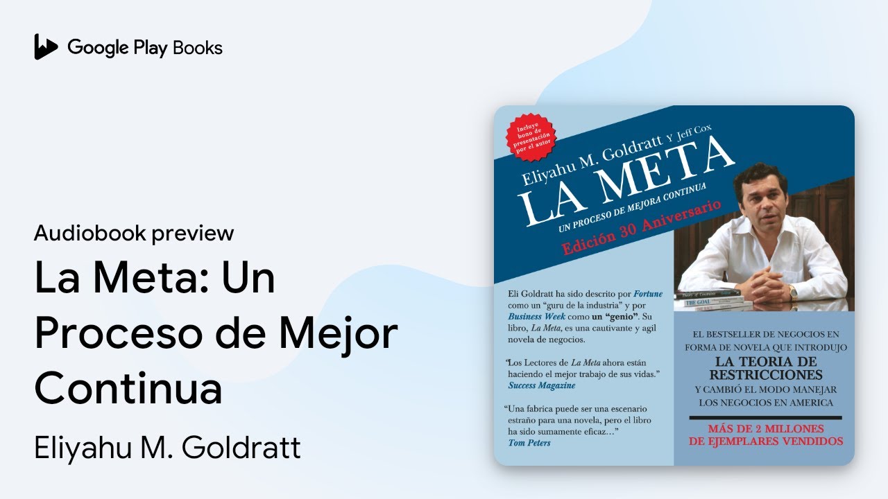 La Meta: Un Proceso de Mejor Continua de Eliyahu M. Goldratt · Vista ...