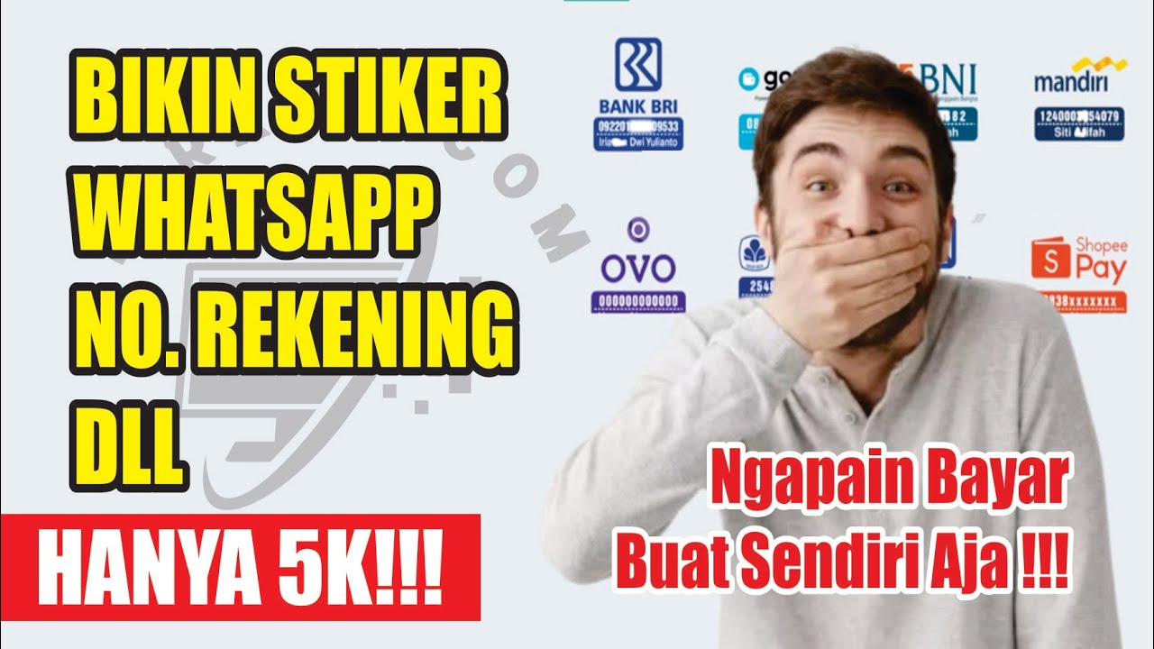 Cara Membuat Stiker Nomor Rekening Bank di Whatsapp - YouTube