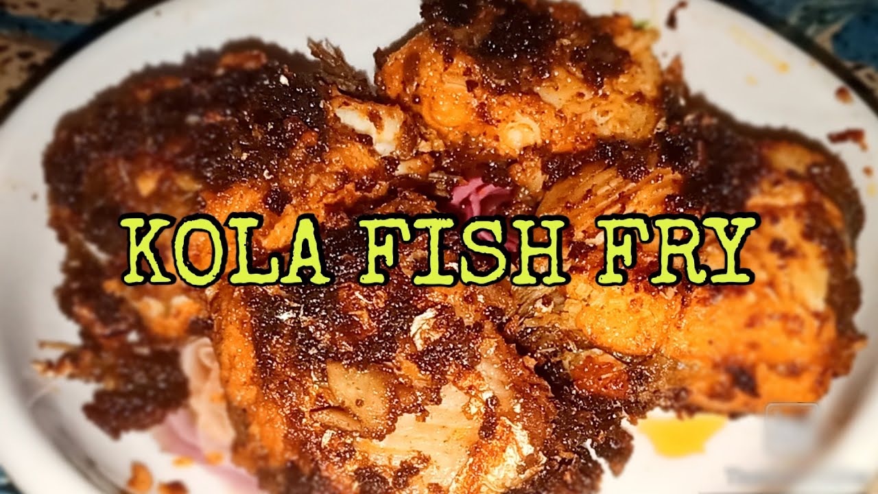 Kola Fish Fry Making - Home Made - YouTube