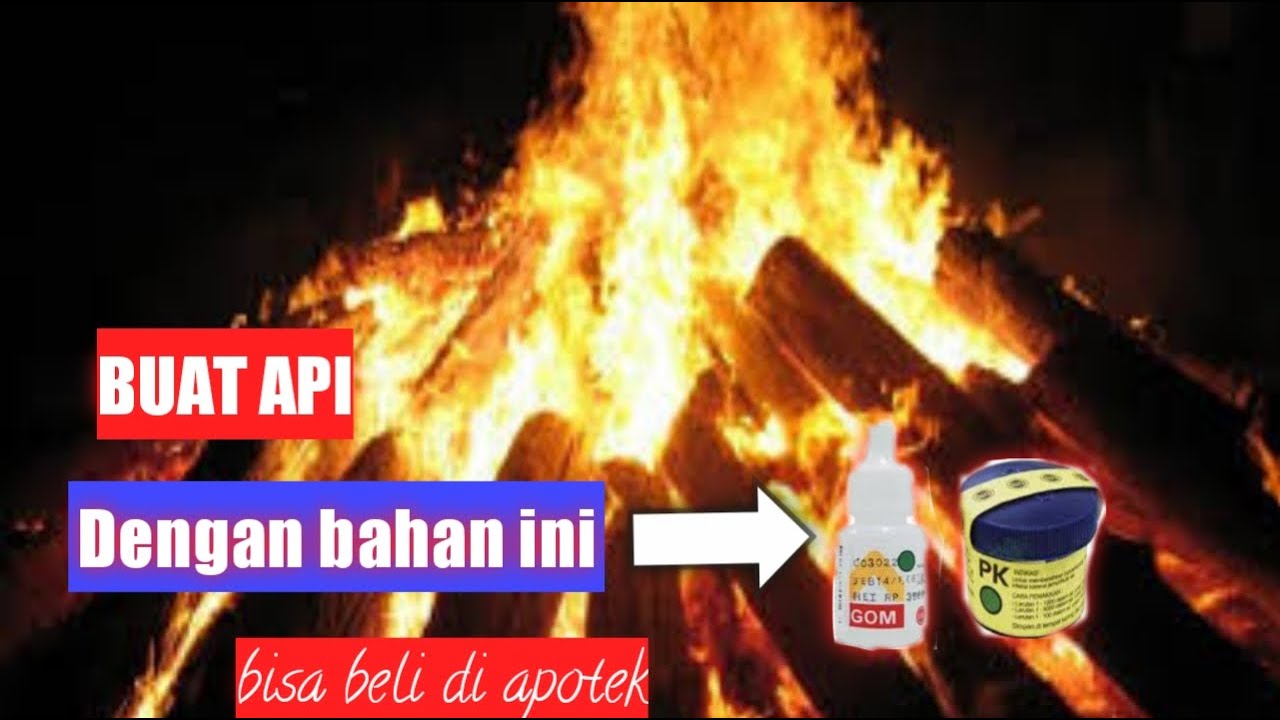 Inilah CARA BUAT API TANPA KOREK DENGAN BAHAN SEDERHANA GOM DAN PK#api ...