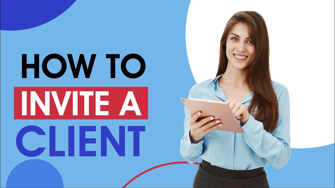 How to Invite a Client - YouTube