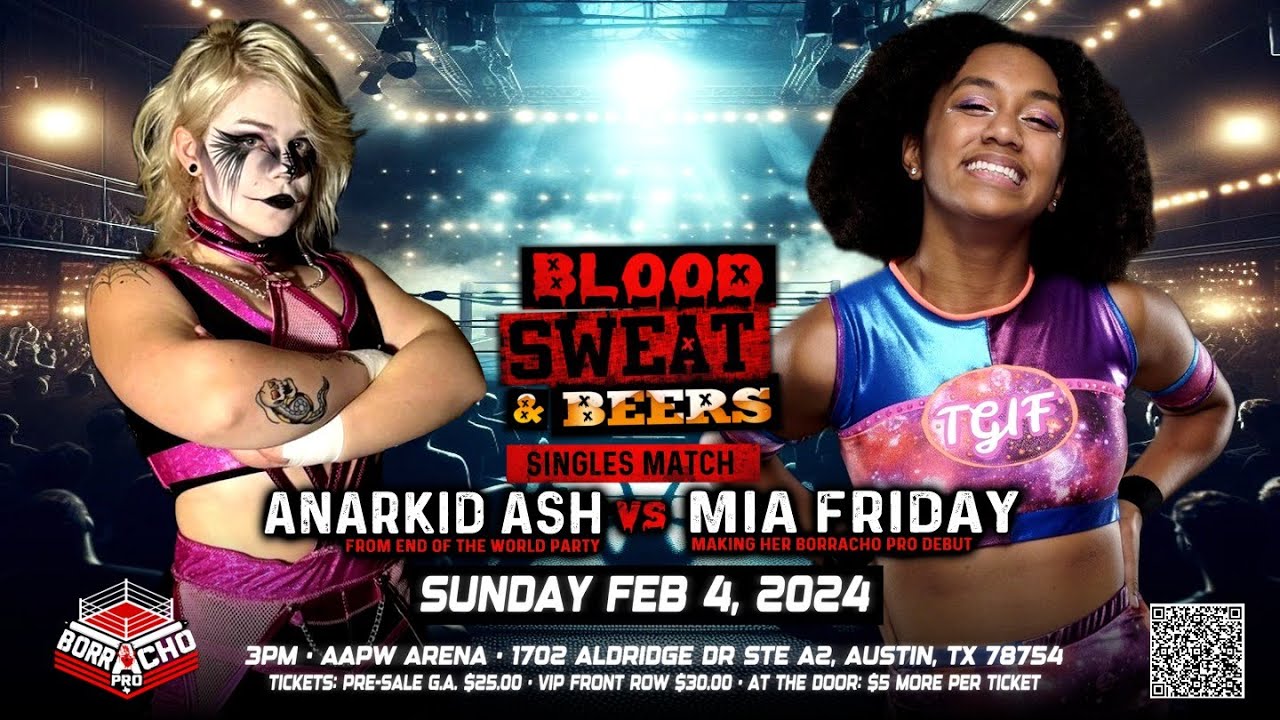 Mia Friday vs Anarkid Ash (FULL MATCH) - Borracho Pro: Blood, Sweat and ...