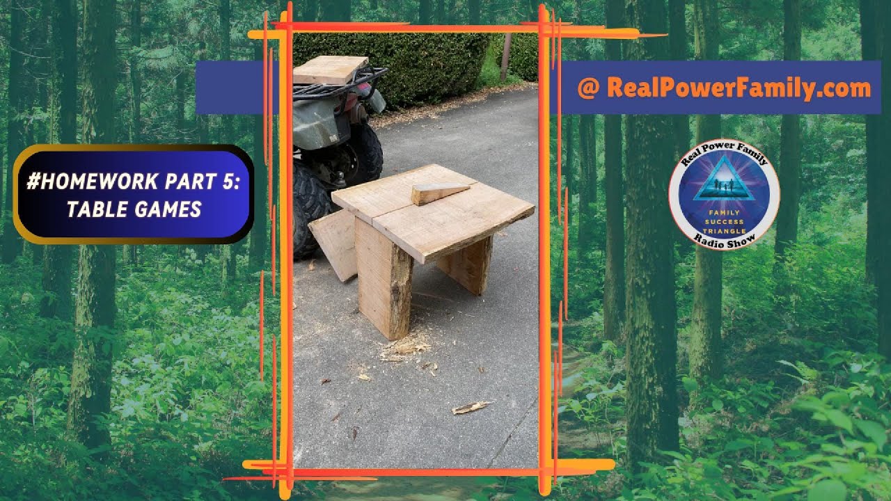 Homework Part 5 || Table Games – From Logs to Legs - YouTube