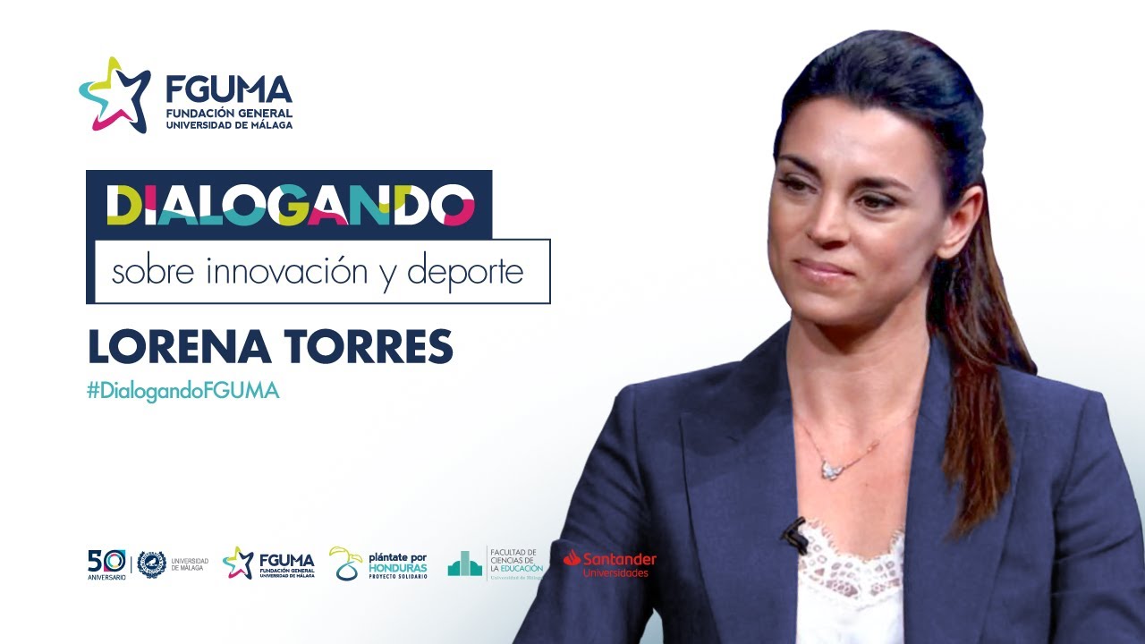 Dialogando sobre innovación y deportes con Lorena Torres - YouTube