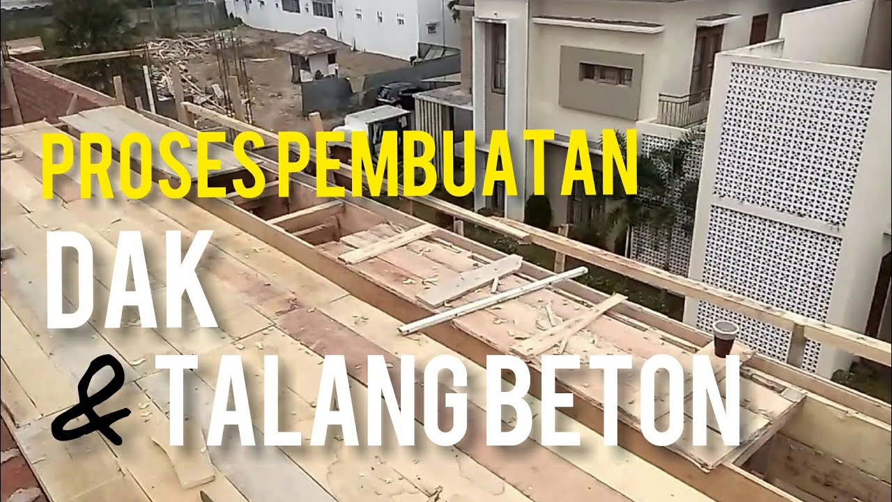 Proses Pembuatan Dak dan Talang Beton - YouTube