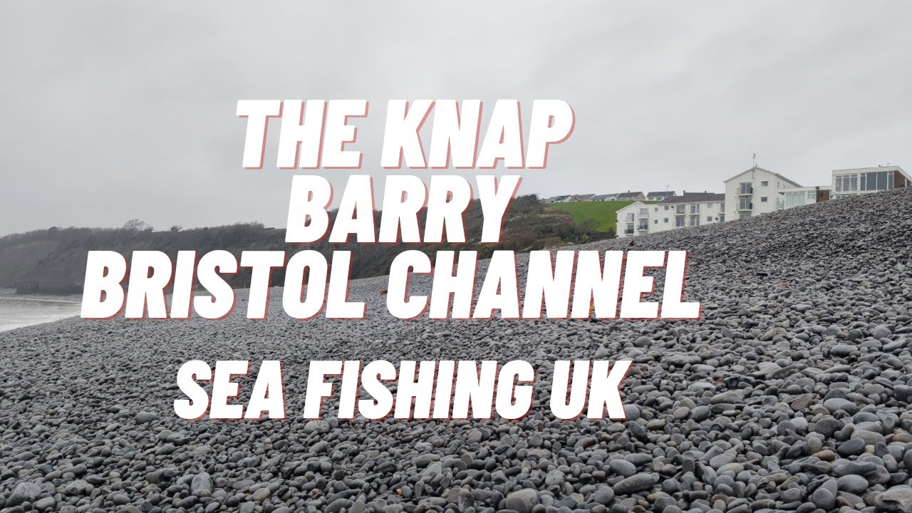 The Knap (Barry) Sea Fishing, Bristol Channel - YouTube