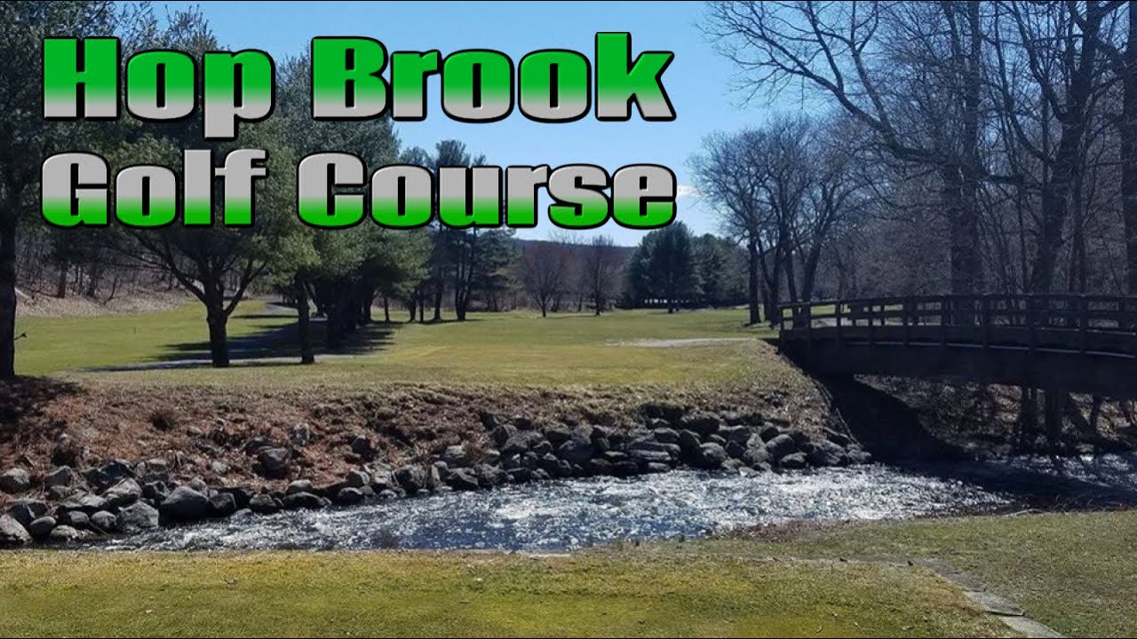 Hop Brook Golf Course Review - YouTube