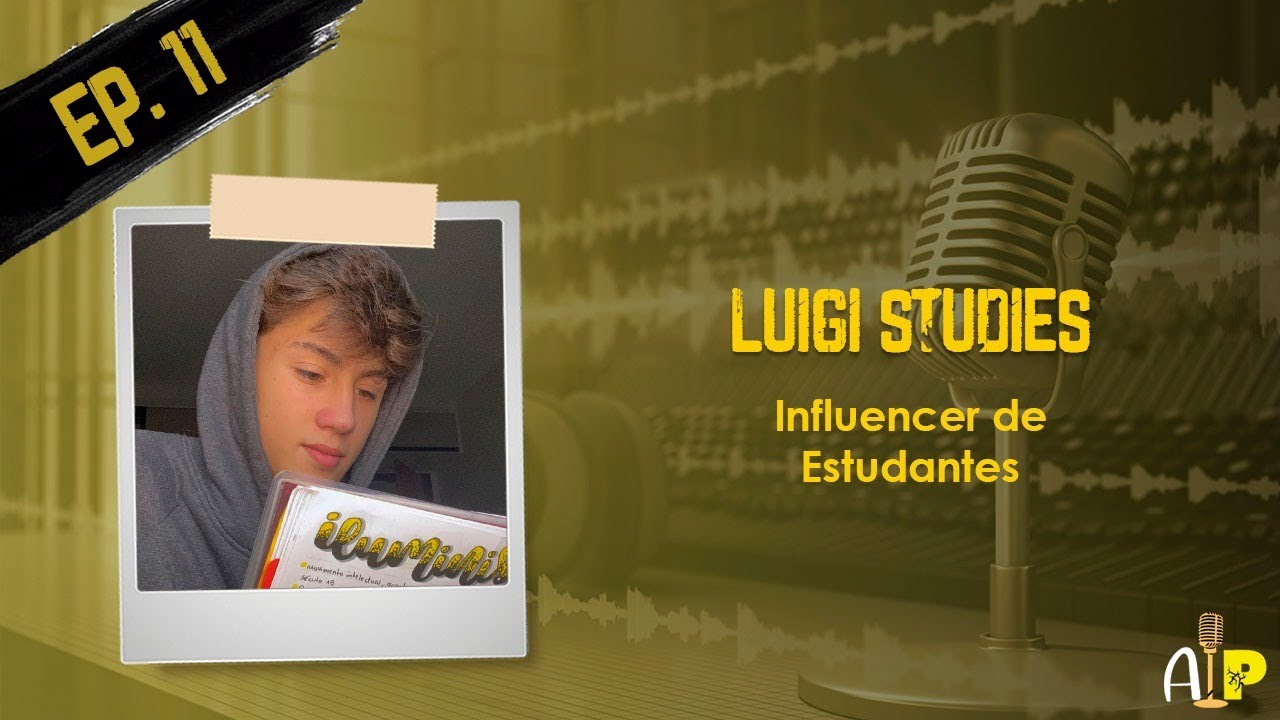 Ep. 11 - Influencer dos Estudantes - Luigi Studies - YouTube