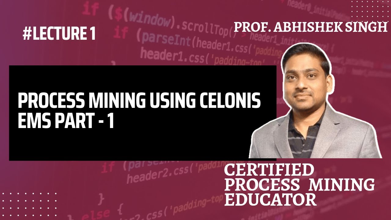 1. Celonis Process Mining from Scratch in Hindi- Part 1 (hands-on ...