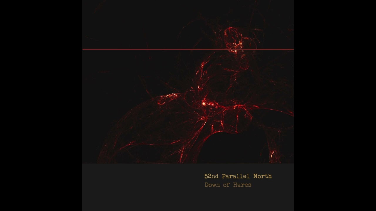 52nd Parallel North (Mother 32) - YouTube