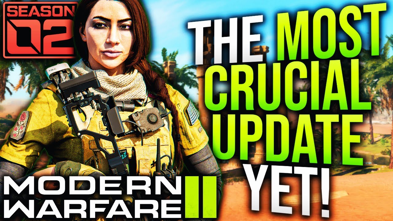 Modern Warfare 2 SEASON 2 Is The MOST IMPORTANT Update Yet... - YouTube