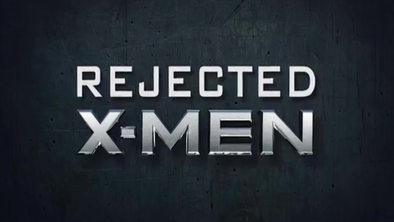 Rejected X-Men - YouTube