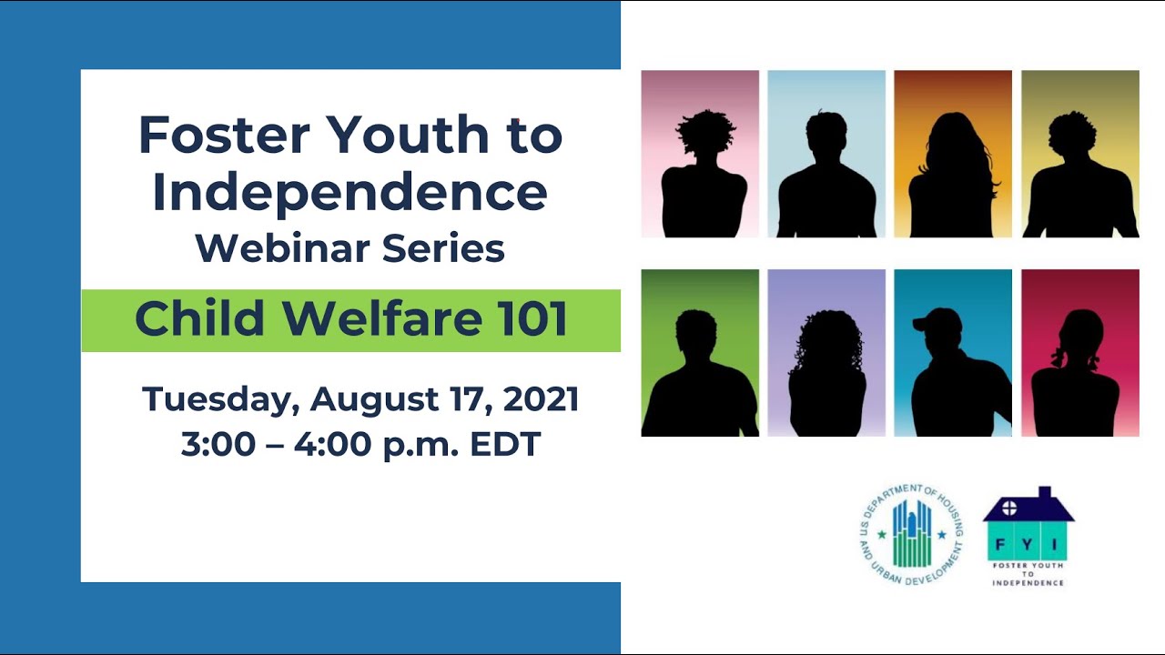 FYI Initiative Webinar Series: Introduction to Child Welfare - YouTube