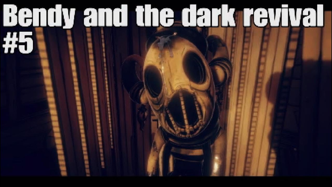 Bendy and the dark revival episode 5 ive just unleashed hell - YouTube