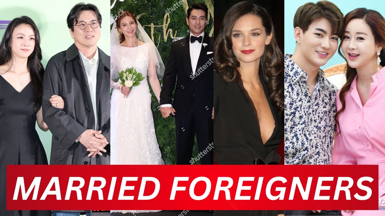 KOREAN CELEBRITIES WHO MARRIED FOREIGNERS YouTube korean-celebrities-who-married-foreigners-youtube