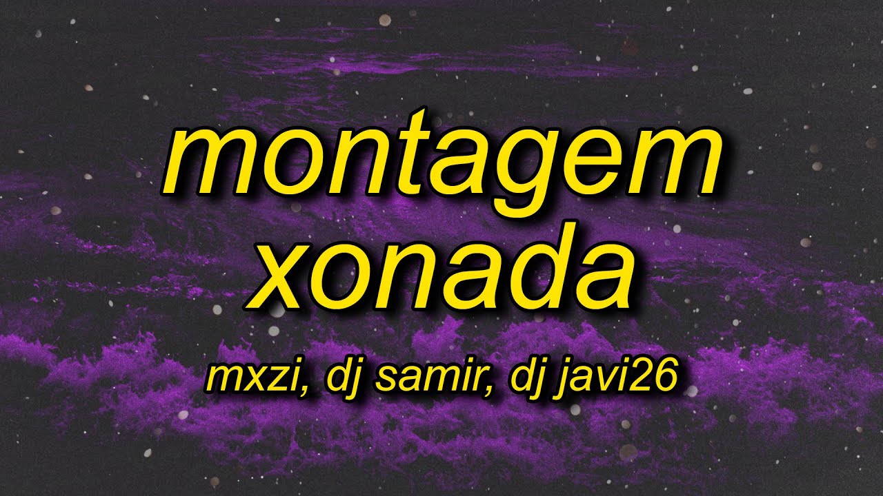MONTAGEM XONADA - YouTube Music