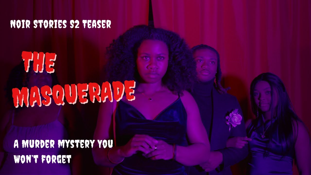 The Masquerade Teaser – Noir Stories S2 (Horror Anthology Trailer ...