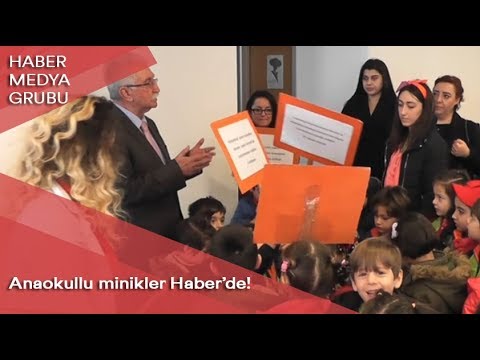 Anaokullu minikler Haber'de