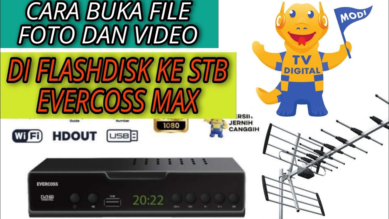 Cara Buka File Foto Dan Video Di Flashdisk Ke STB EVERCOSS STB PRIME ...