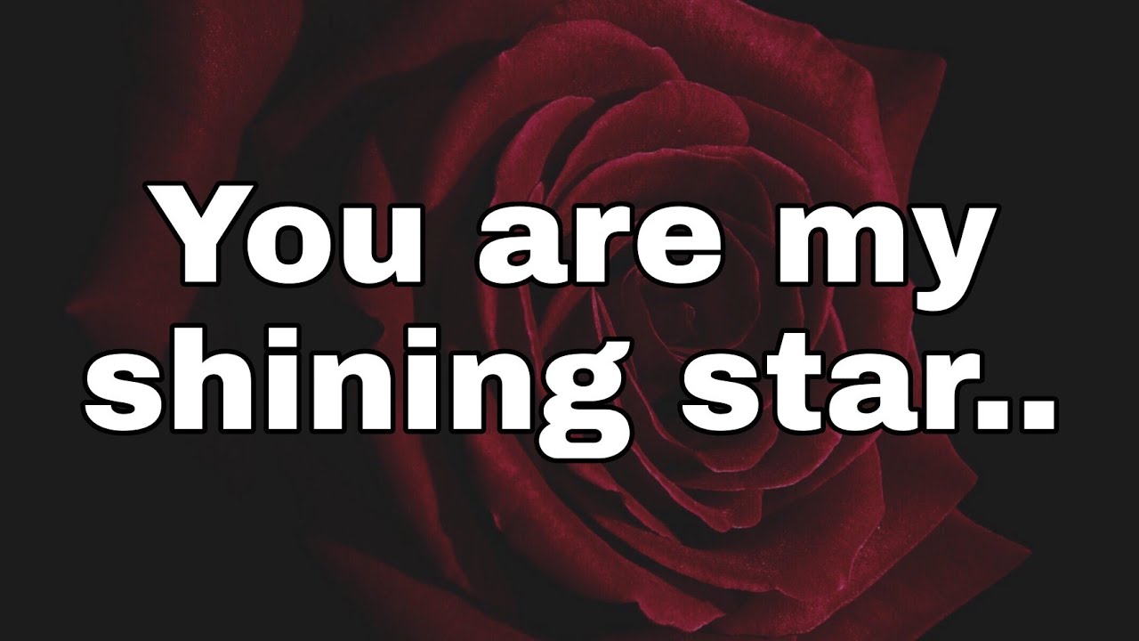 You Are My Shining Star Quotes