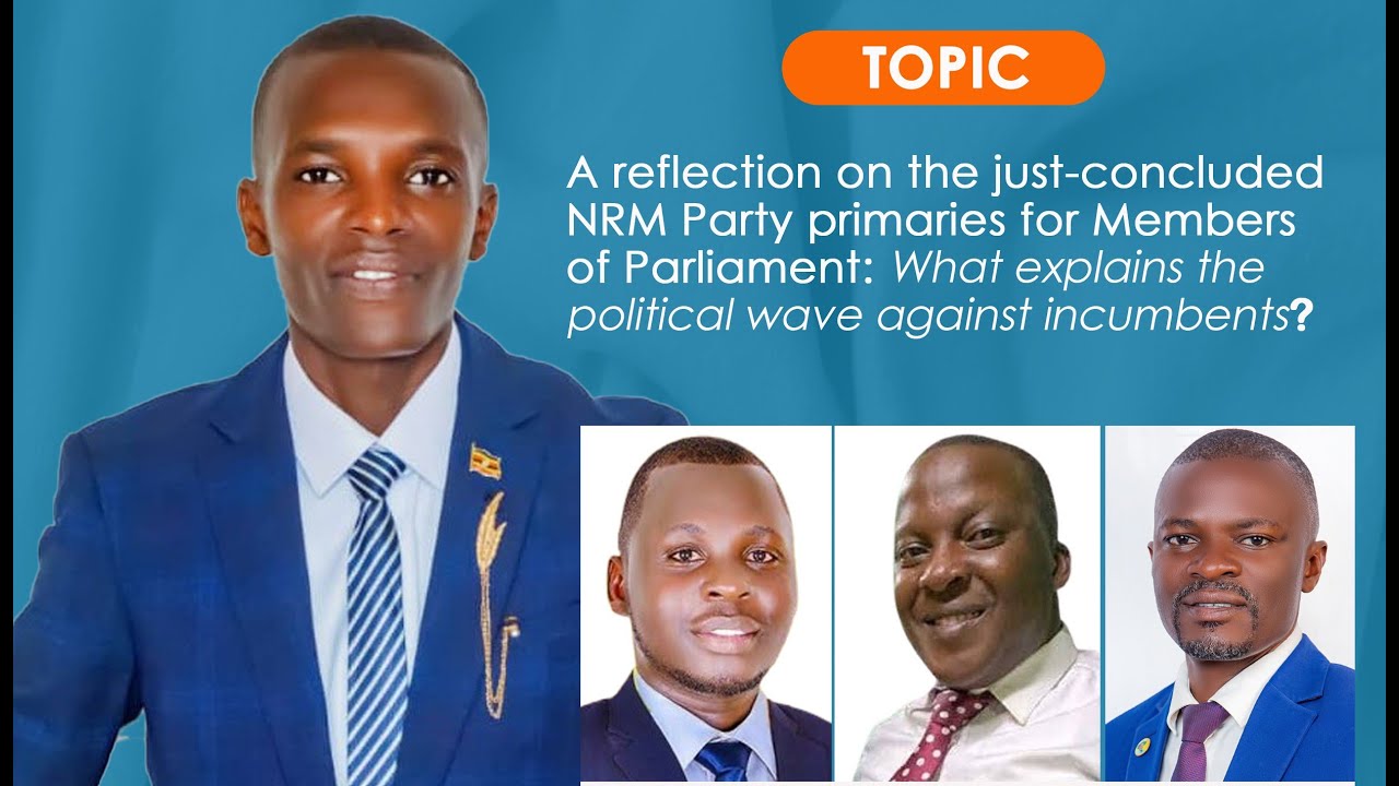 LIVE: A reflection on the just-concluded NRM Party primaries for ...