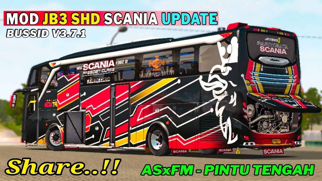 Mod Jb3 SCANIA asxfm update | Share livery bussid | Bus simulator ...