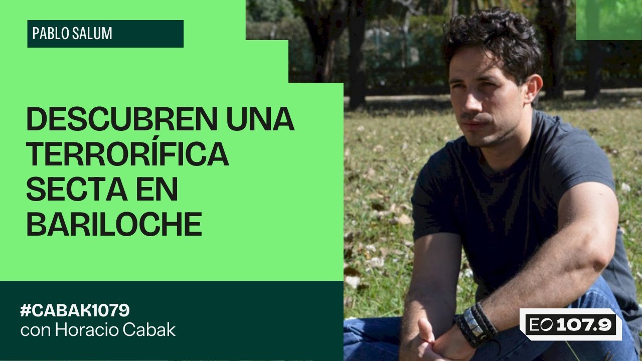Descubren una terrorífica secta en Bariloche - Pablo Salum | #Cabak1079 ...