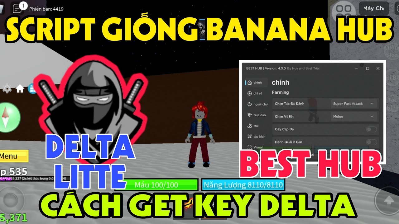 HACK ROBLOX DELTA LITTE MỚI NHẤT VÀ SCRIPT GIỐNG BANANA HUB FARM SIÊU ...