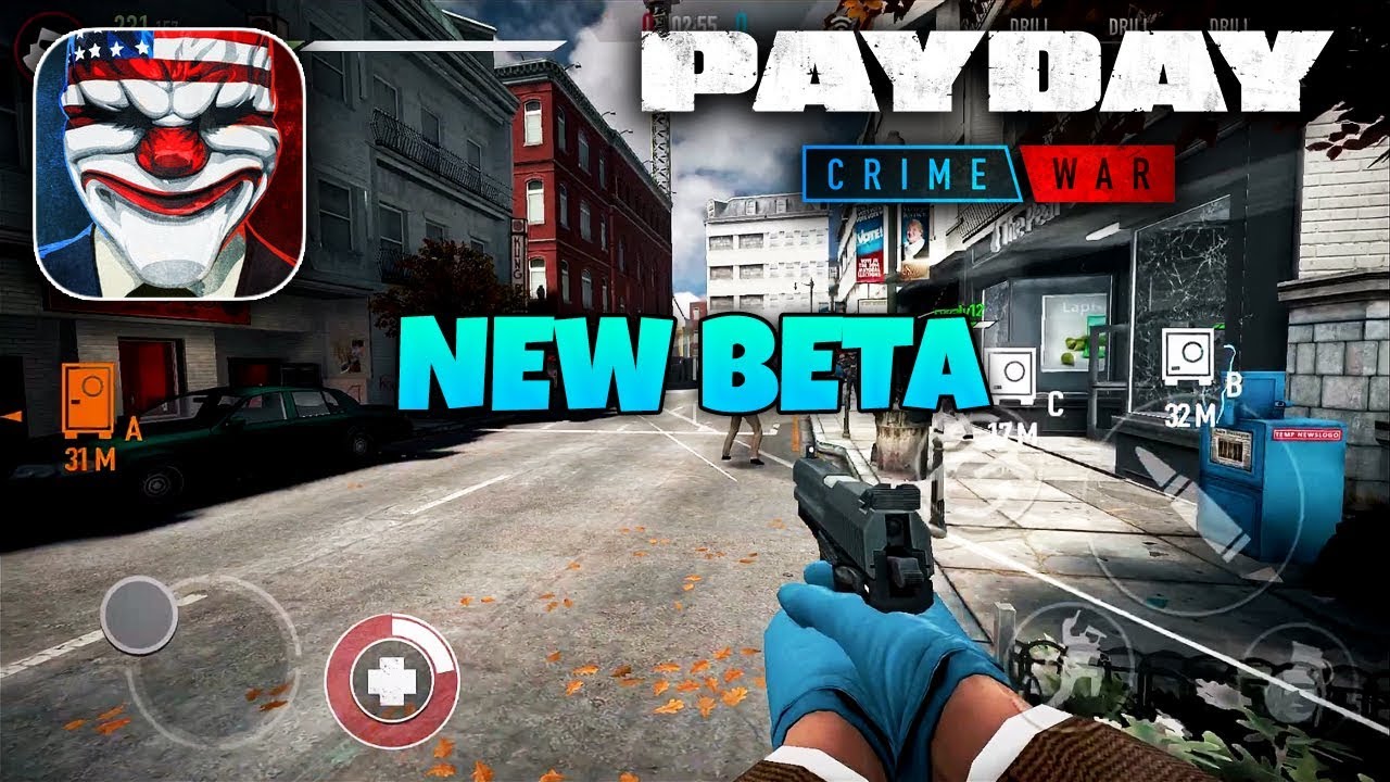 PAYDAY CRIME WAR - NEW BETA GAMEPLAY - YouTube