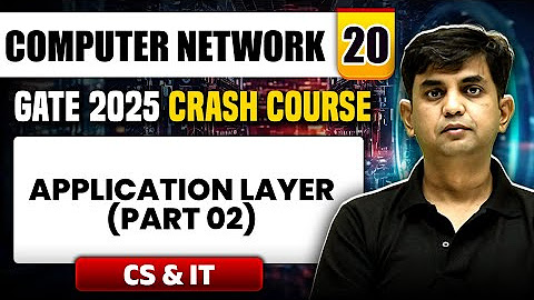 Computer Network | GATE 2025 CSE | Gate Crash Course - YouTube