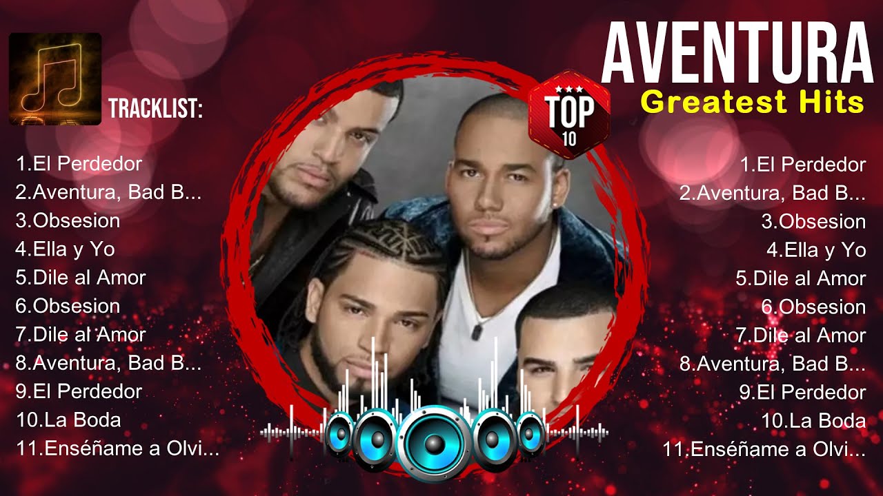 Aventura Aventura Best Songs Aventura Top Hits Aventura Playlist - YouTube
