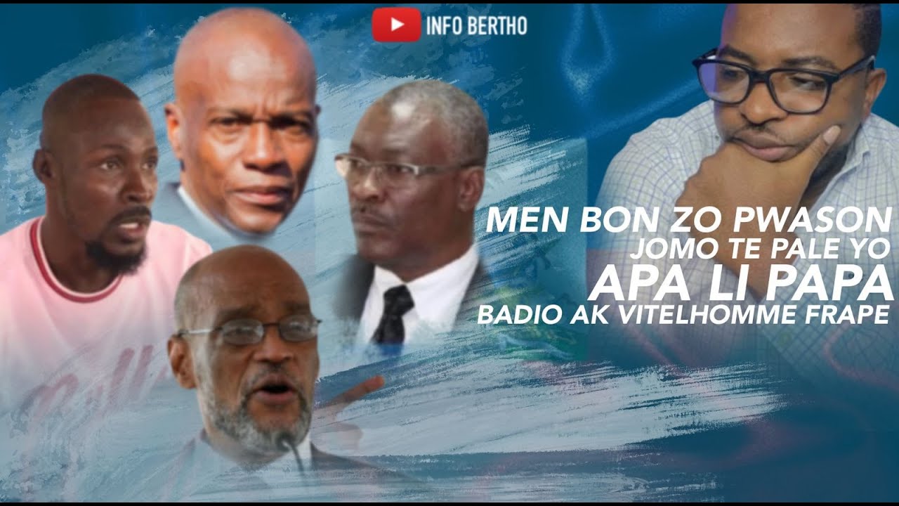 SOS:MEN LIS LA PAPA,GEN NON OU PATA JANM PANSE ,GWO JOULIS,GANG POLITIK ...
