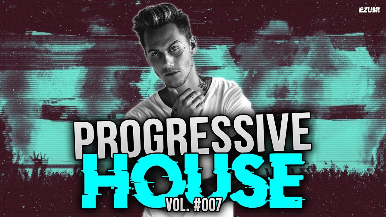 Best Progressive House Mix 2018 🔥 | EZP#044 - YouTube