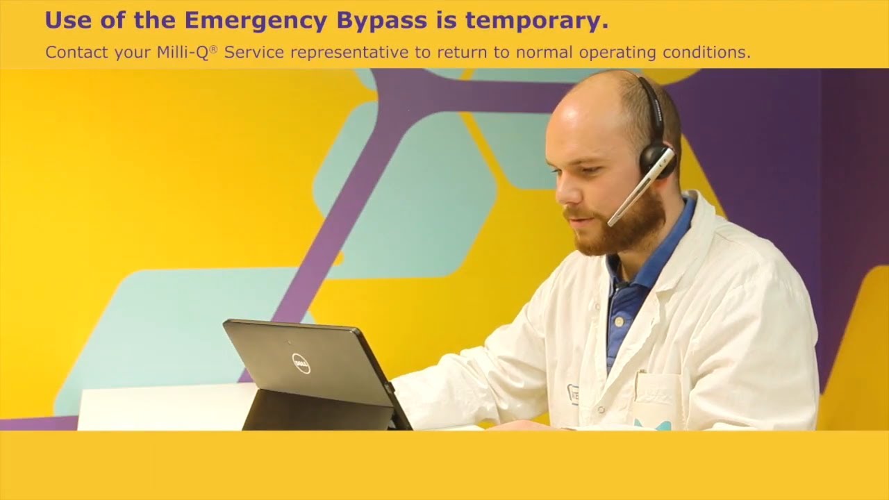How to perform the emergency bypass procedure | Milli-Q® CLX 7000 lab ...