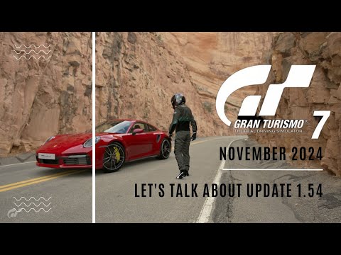 Let's talk about update 1.54 | GT7 🚘 - YouTube
