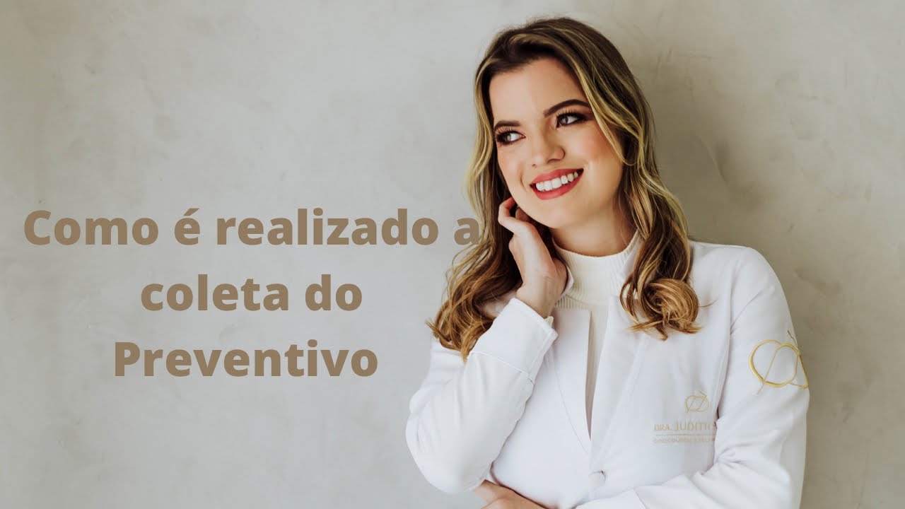 Coleta do Preventivo: como é realizado? - YouTube