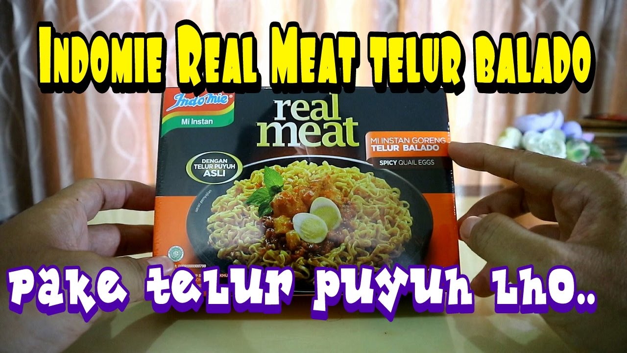 Indomie Real Meat Telur Balado (Mie Instant Pertama Pakai Telur Puyuh ...