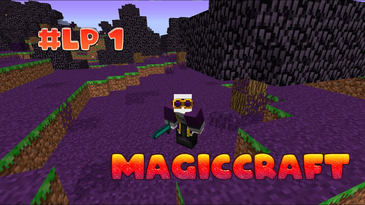 LP#1 MagicCraft. Начало. MCskill - YouTube