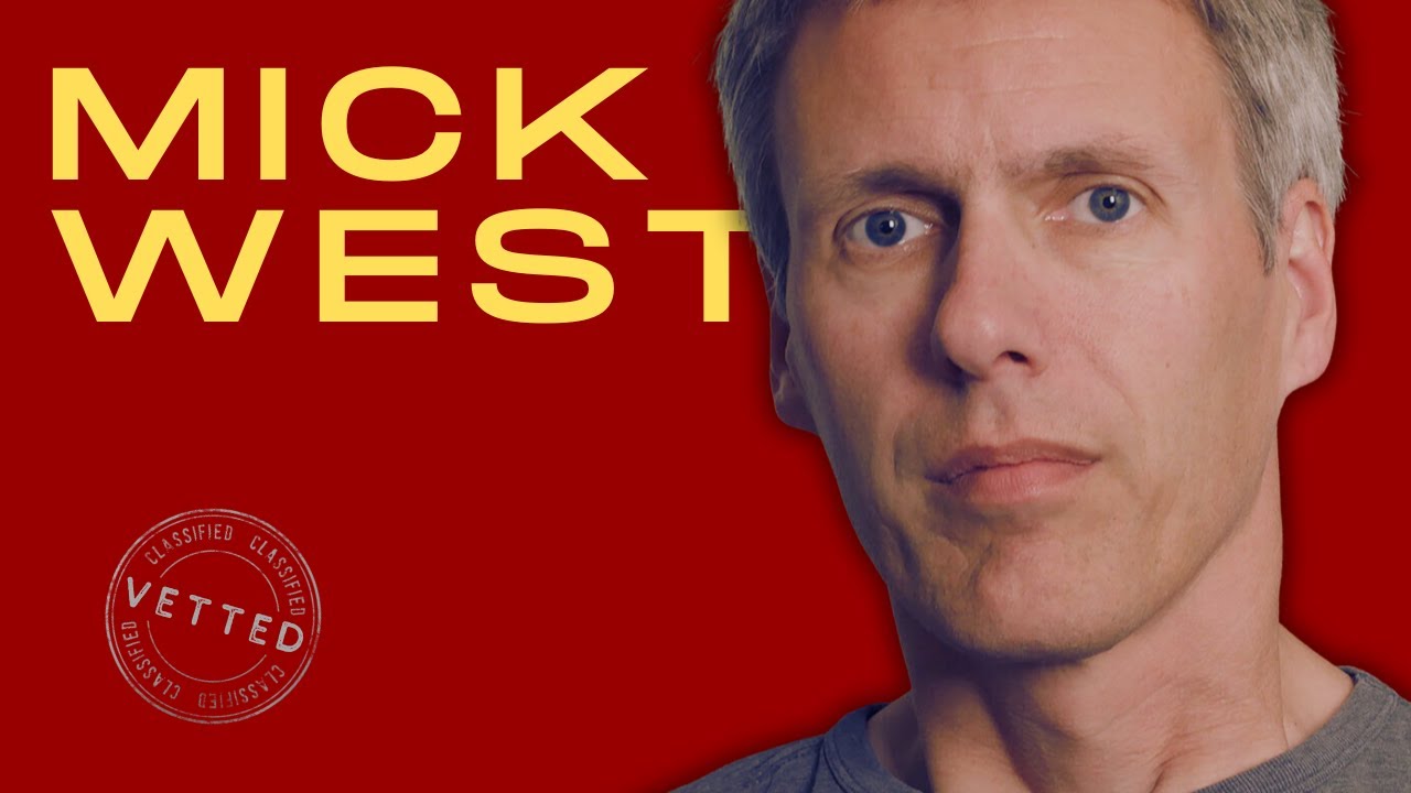 Why Do People Hate MICK WEST? - YouTube