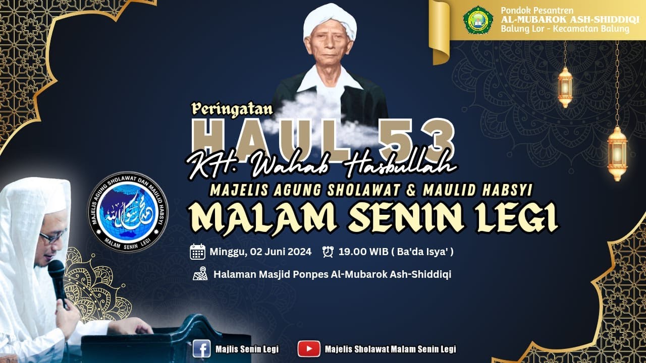 (Live) Peringatan Haul 53 KH. Wahab Hasbullah Majelis Al Habsyi MALAM ...
