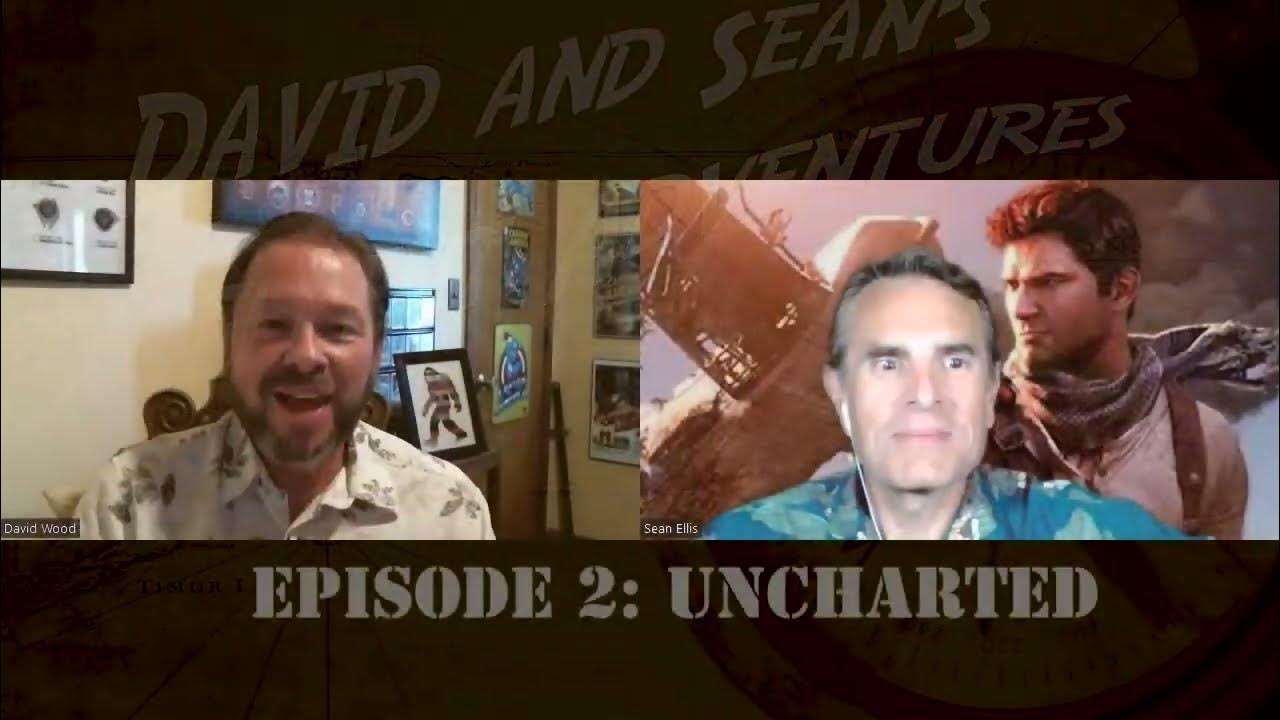 David and Sean's Excellent Adventure S1-E2: Uncharted - YouTube