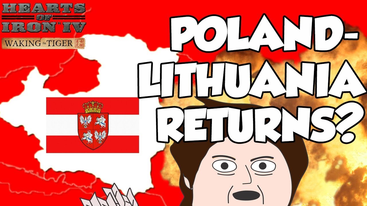 Hearts of Iron 4 hoi4 Poland Lithuania Forms in 1936 Challenge Waking ...