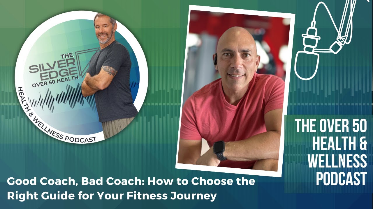 Good Coach, Bad Coach: How to Choose the Right Guide for Your Fitness ...