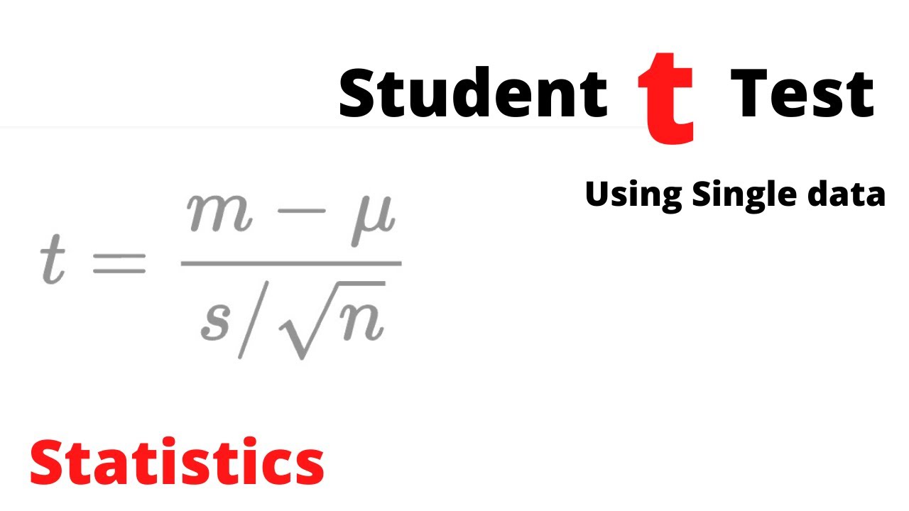 T test Or student t test from single data. | Statistics - YouTube