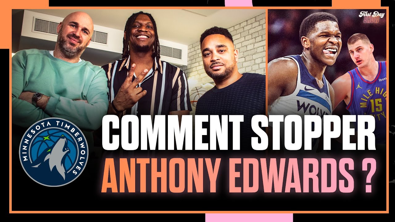 COMMENT STOPPER ANTHONY EDWARDS ? NBA First Day Show 200 avec Kevin ...
