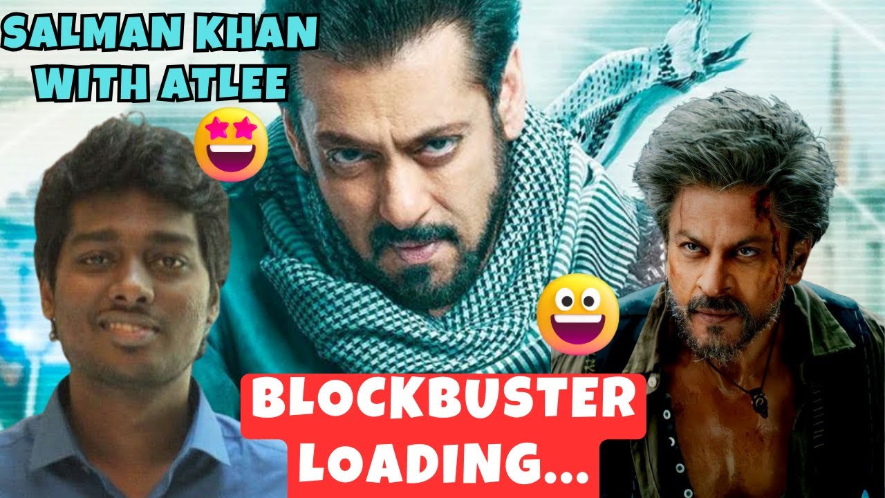 Salman Khan New Movie | Atlee kumar Jawan movie | Salman Khan with ...